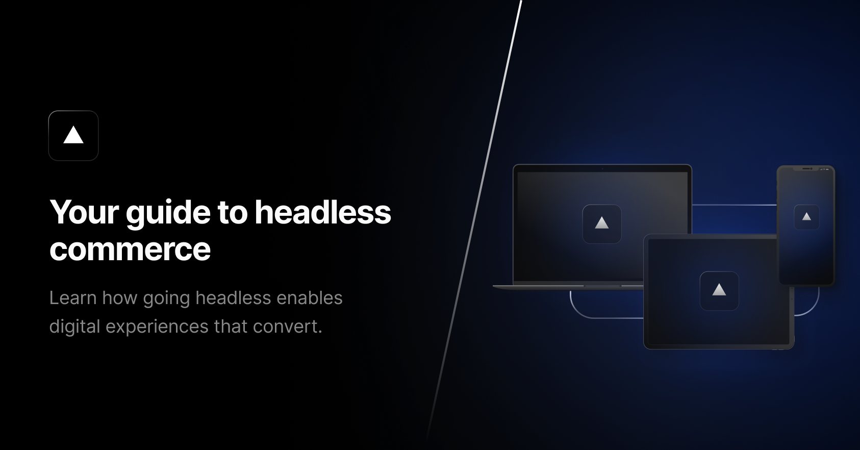 Your guide to headless commerce – Vercel