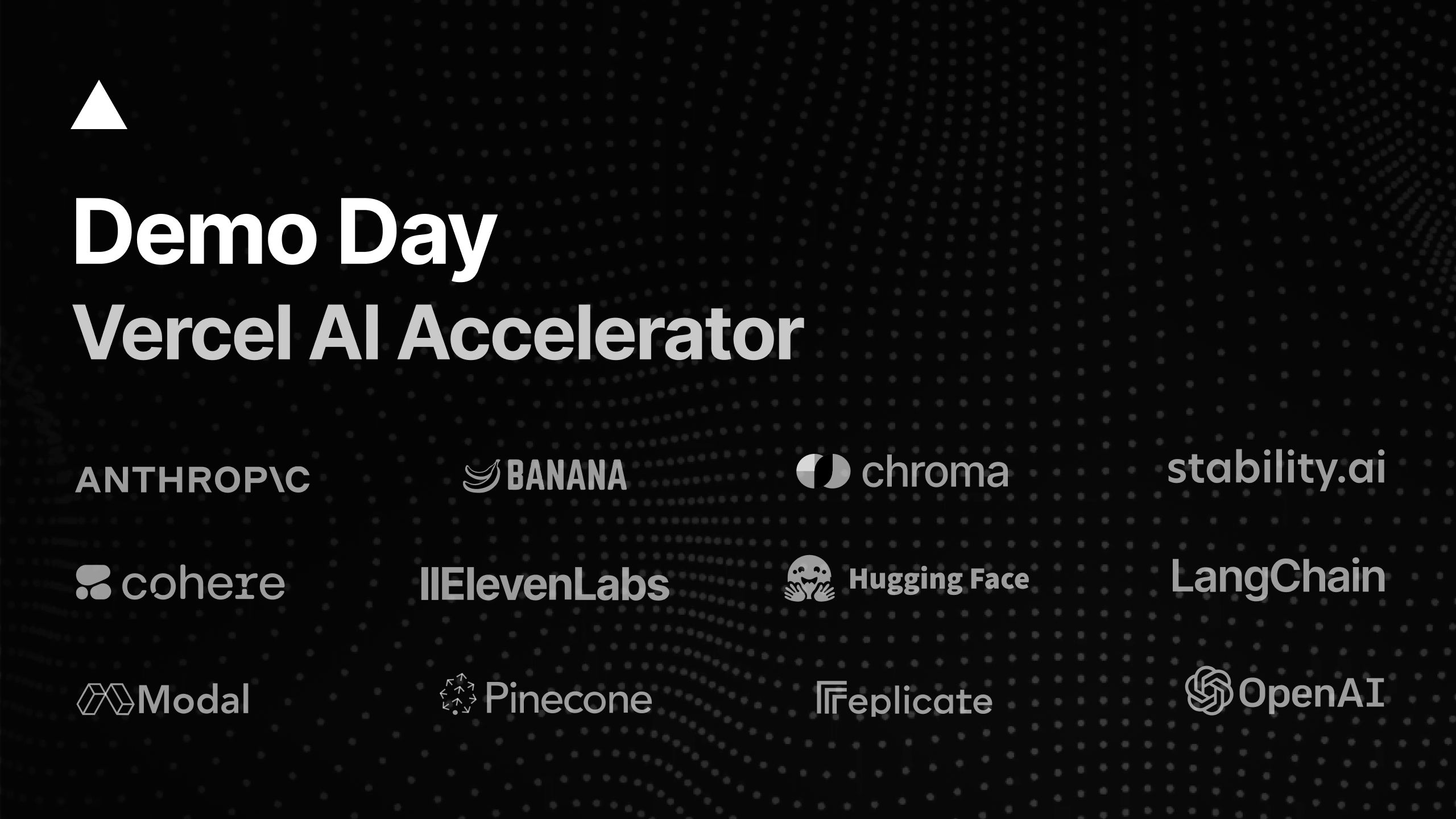 Vercel AI Accelerator Demo Day - Vercel