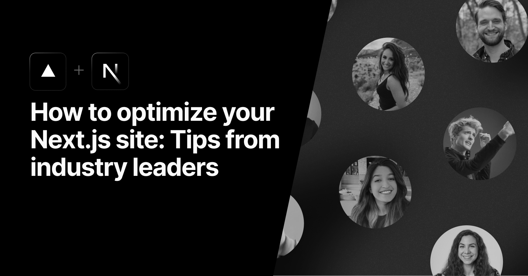 Optimize your Next.js site: Tips from industry leaders - Vercel