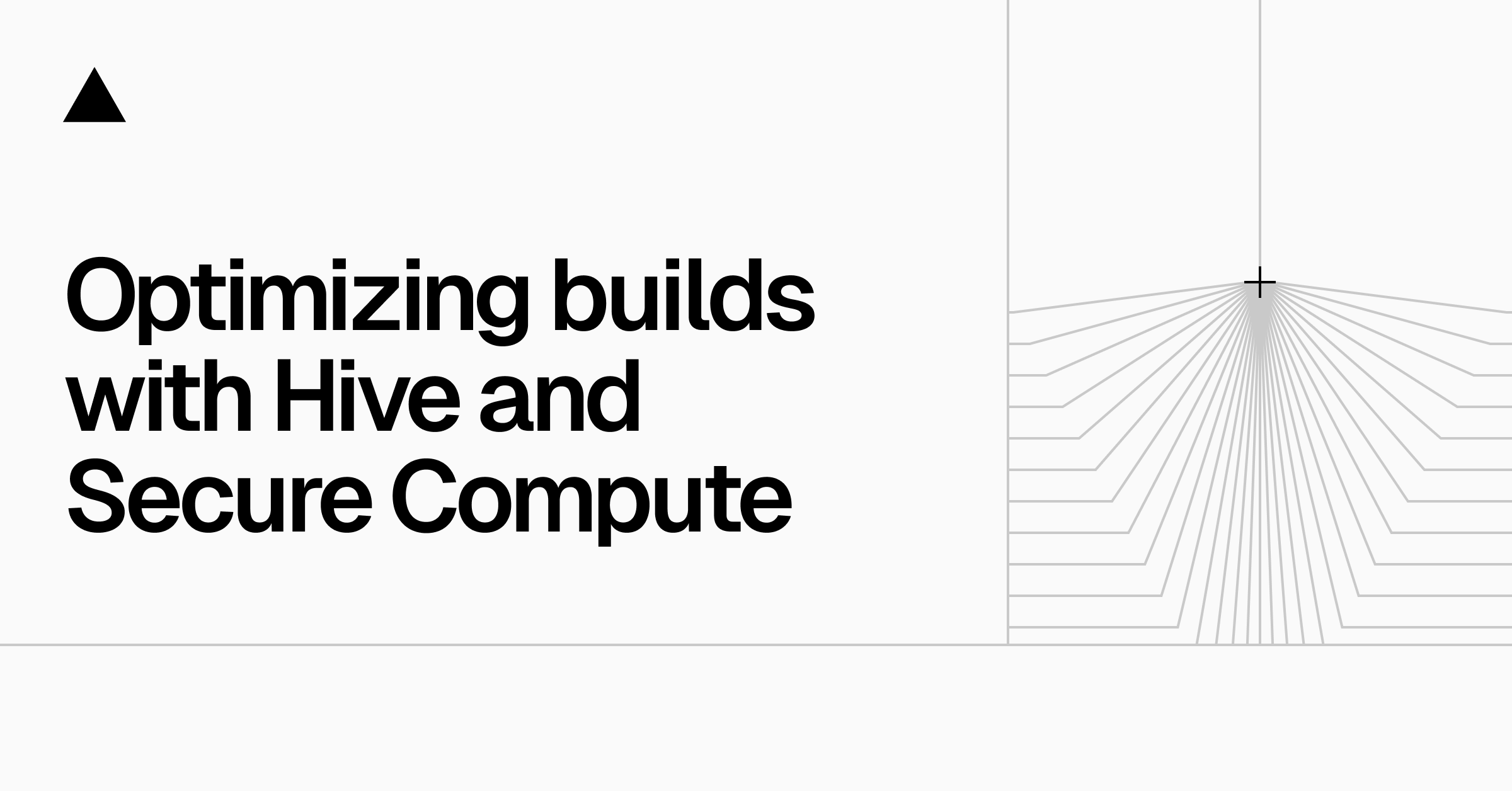 Optimizing secure build infrastructure with Secure Compute - Vercel